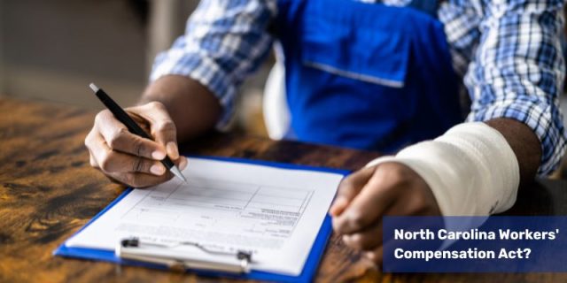 What is the North Carolina Workers' Compensation Act?